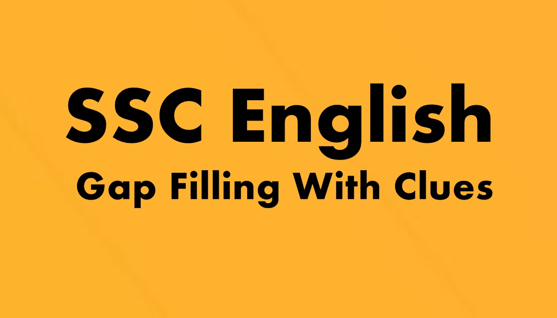 Gap Filling Activities With Clues For SSC English Rajib